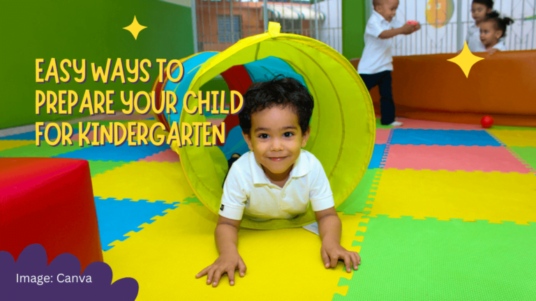 Easy Ways To Prepare Your Child For Kindergarten - Simply Life Tips